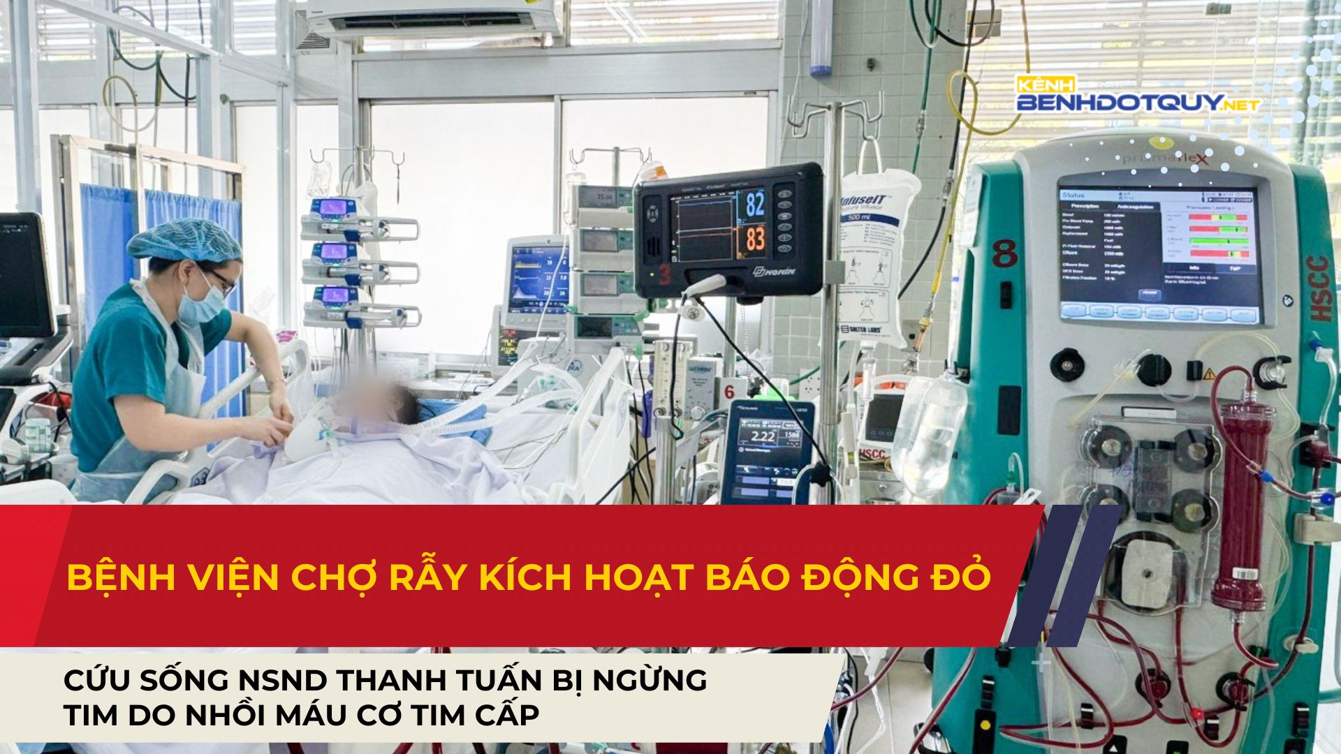 Bệnh viện Chợ Rẫy báo động đỏ cứu NSND Thanh Tuấn bị ngừng tim do nhồi máu cơ tim cấp | Bệnh đột quỵ